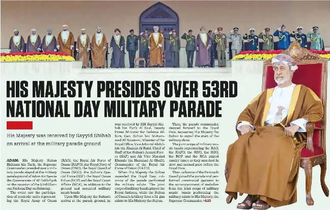 HIS MAJESTY PRESIDES OVER 53RD NATIONAL DAY MILITARY PARADE - PressReader