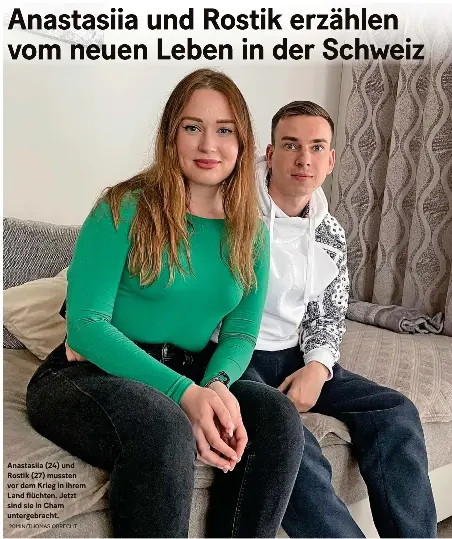Anastasiia und Rostik erzählen vom neuen Leben in der Schweiz - PressReader