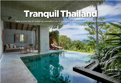 Tranquil Thailand - PressReader