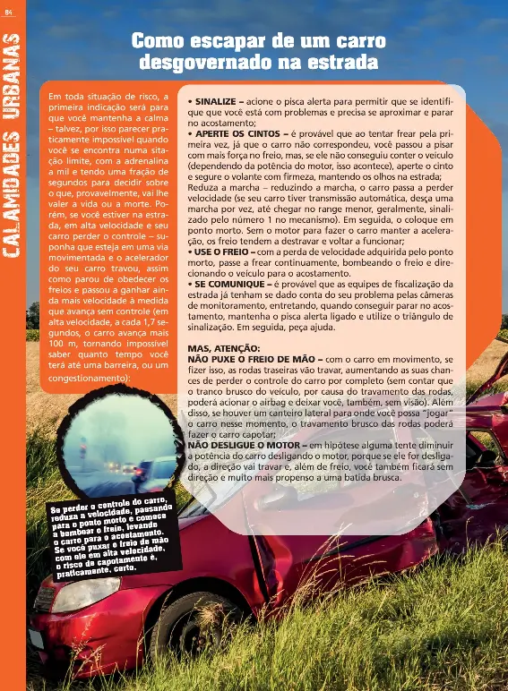 Como escapar de um carro desgoverna­do na estrada - PressReader