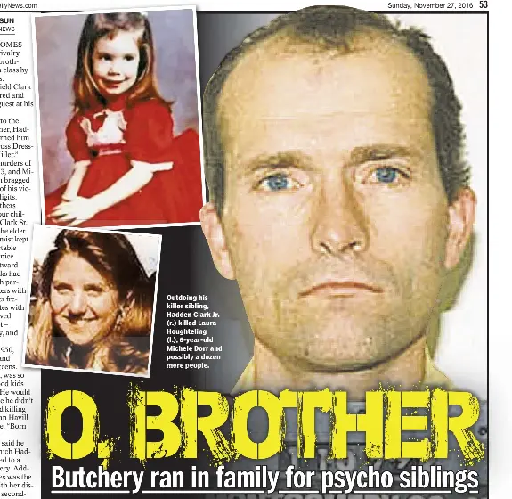 Butchery ran in family for psycho siblings - PressReader