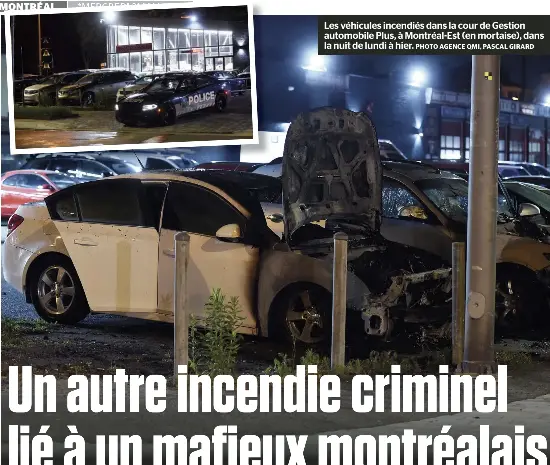 Un autre incendie criminel lié à un mafieux montréalai­s - PressReader