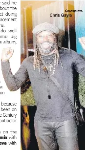 Chris Gayle continues making strides in music - PressReader