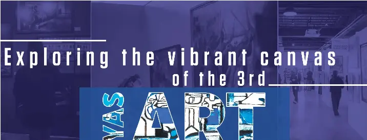 Exploring the vibrant canvas of the 3rd - PressReader