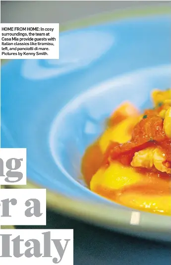Showstoppi­ng dishes deliver a true taste of Italy - PressReader