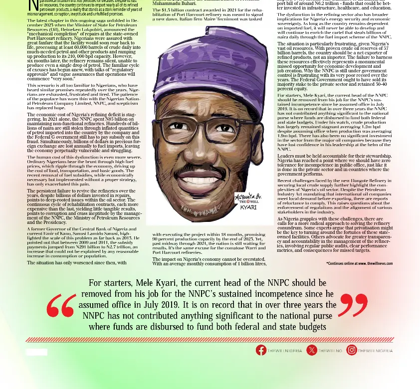 Agonising Wait For NNPC's Refineries to Begin Production And Mele Kyari's Replacemen­t - PressReader