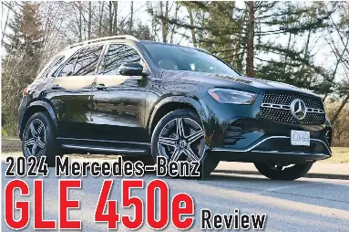 2024 Mercedes-Benz GLE 450e Review - PressReader