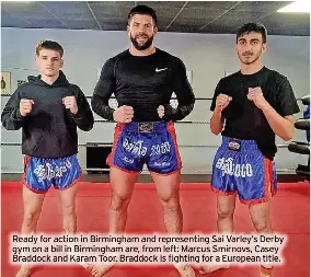 Braddock set for European title bid from Varley’s gym - PressReader