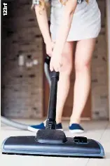 Abhor a vacuum or love it, are you doing it right? - PressReader
