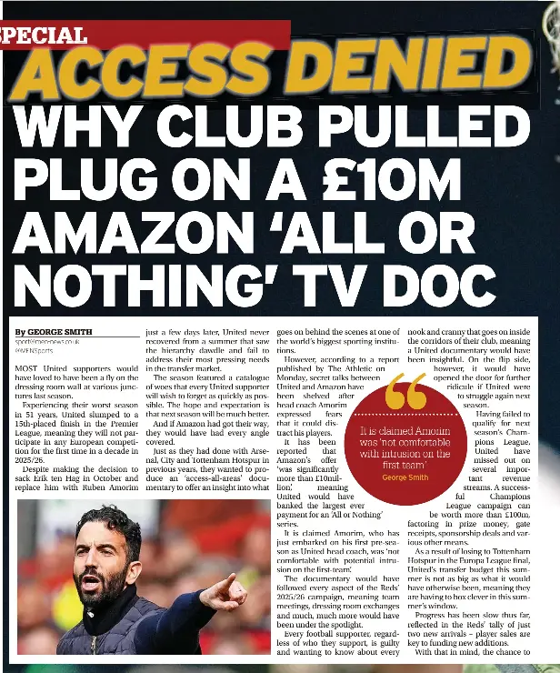 WHY CLUB PULLED PLUG ON A £10M AMAZON ‘ALL OR NOTHING’ TV DOC - PressReader