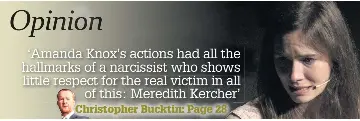 ‘Amanda Knox’s actions had all the hallmarks of a narcissist who shows little respect for the ...