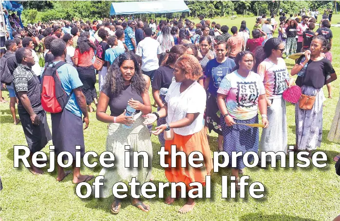 Rejoice in the promise of eternal life - PressReader