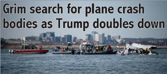 Grim search for plane crash bodies as Trump doubles down - PressReader