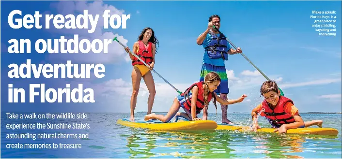 Get ready for an outdoor adventure in Florida - PressReader