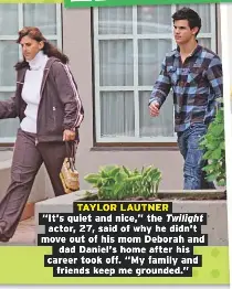 TAYLOR LAUTNER - PressReader
