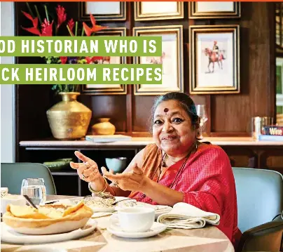 MEET THE FOOD HISTORIAN WHO IS BRINGING BACK HEIRLOOM RECIPES - PressReader