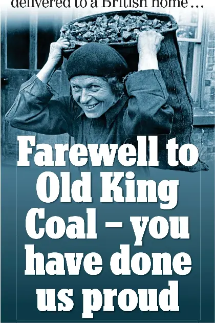 Farewell to Old King Coal – you have done us proud - PressReader