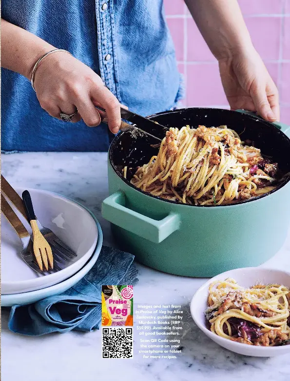 Alice’s wonderful world of vegetables - PressReader