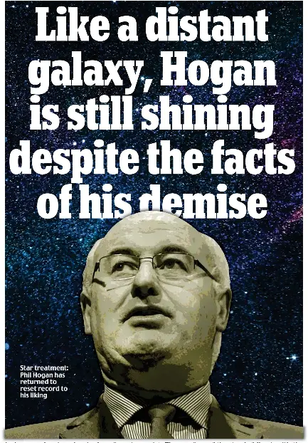 Like a distant galaxy, Hogan is still shining despite the facts of his demise - PressReader
