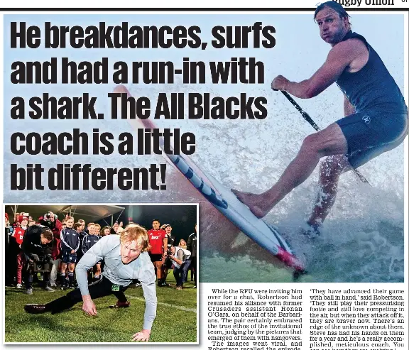 He breakdance­s, surfs and had a run-in with a shark. The All Blacks ...