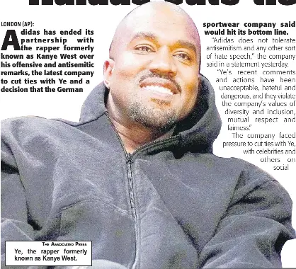 Adidas cuts ties with Ye - PressReader