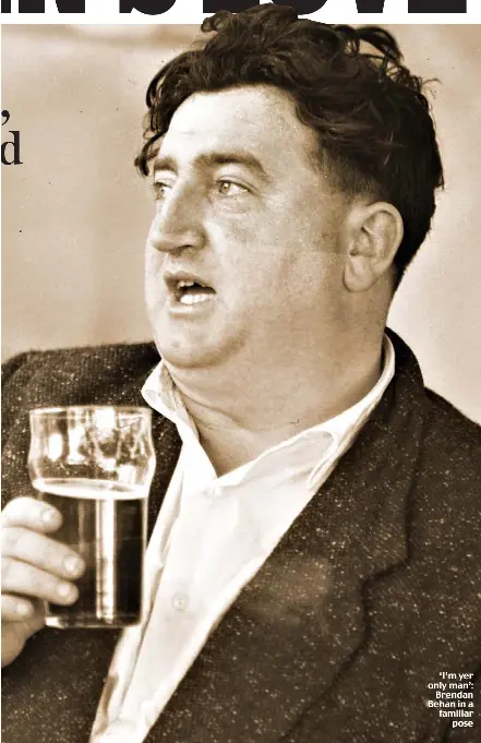 BRENDAN BEHAN’S LOVE CHILD - PressReader