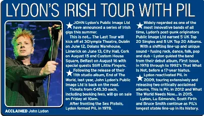 LYDON’S IRISH TOUR WITH PIL - PressReader