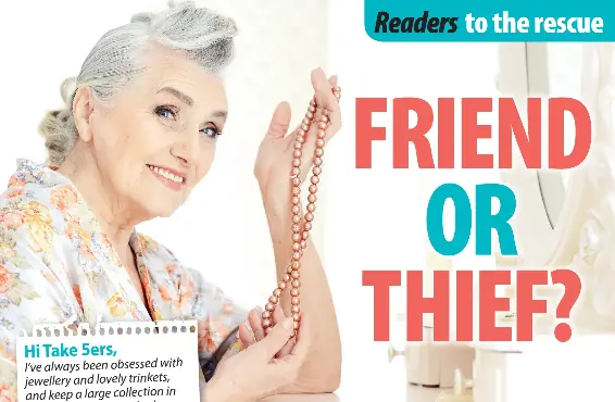 FRIEND OR THIEF? - PressReader