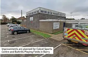 Leisure centre ‘embarrassi­ng’, says councillor - PressReader