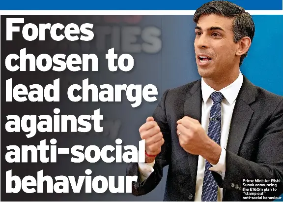 Forces chosen to lead charge against anti-social behaviour - PressReader