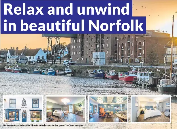 Relax and unwind in beautiful Norfolk - PressReader