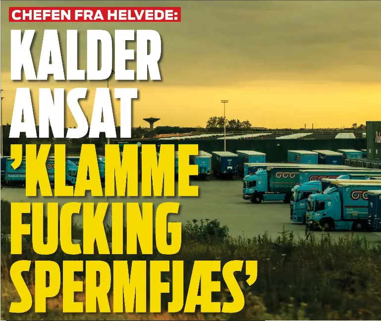 KALDER ANSAT 'KLAMME FUCKING SPERMFJAES' - PressReader