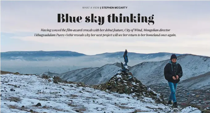 Blue sky thinking Tergel Bold-Erdene as a teenage shaman in City of Wind. - PressReader