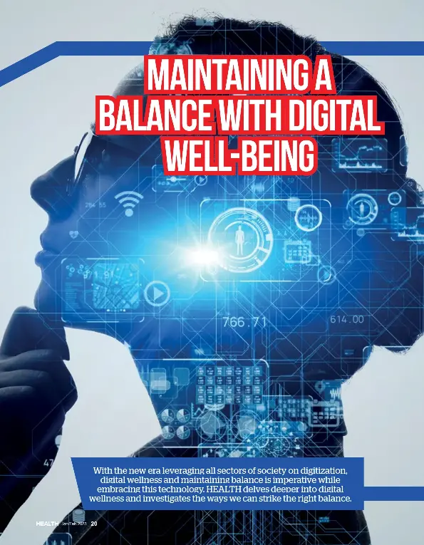 Maintainin­g a Balance with Digital Well-being - PressReader