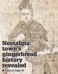 Nostalgia: town’s gingerbrea­d history revealed - PressReader