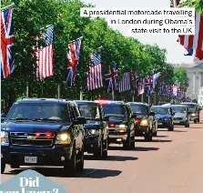 The presidenti­al motorcade explained - PressReader