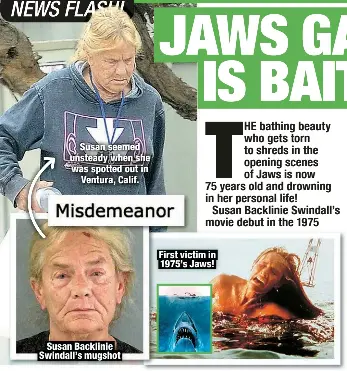 JAWS GAL’S SAD LIFE IS BAIT & SWITCH - PressReader