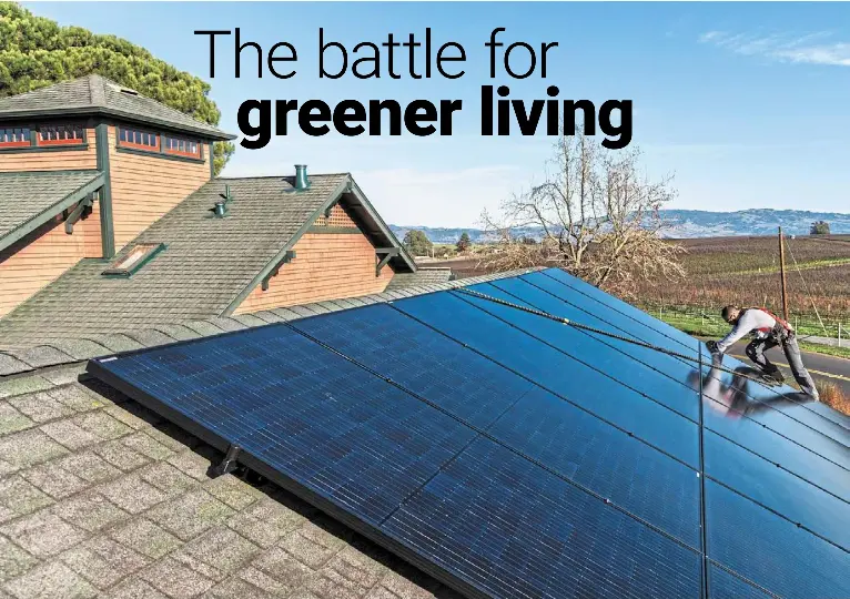 The battle for greener living - PressReader