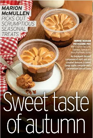 Sweet taste of autumn - PressReader