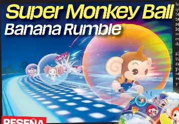 Super Monkey Ball Banana Rumble - PressReader