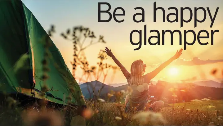 Be a happy glamper - PressReader