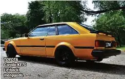 COROLLA KE70 ‘LIFTBACK’ KONSEP JDM - PressReader