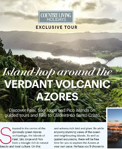 Island-hop around the VERDANT VOLCANIC AZORES - PressReader