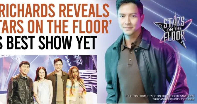 ALDEN RICHARDS REVEALS WHY ‘STARS ON THE FLOOR’ IS HIS BEST SHOW YET - PressReader