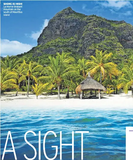 A SIGHT TO SEA - PressReader