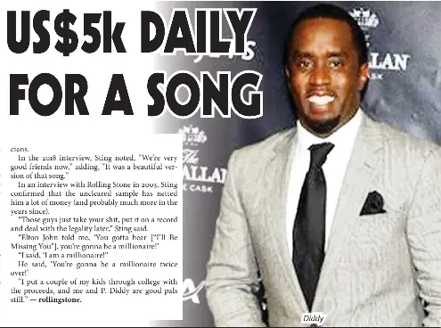 DIDDY’S US$5k DAILY PAYOUT FOR A SONG - PressReader