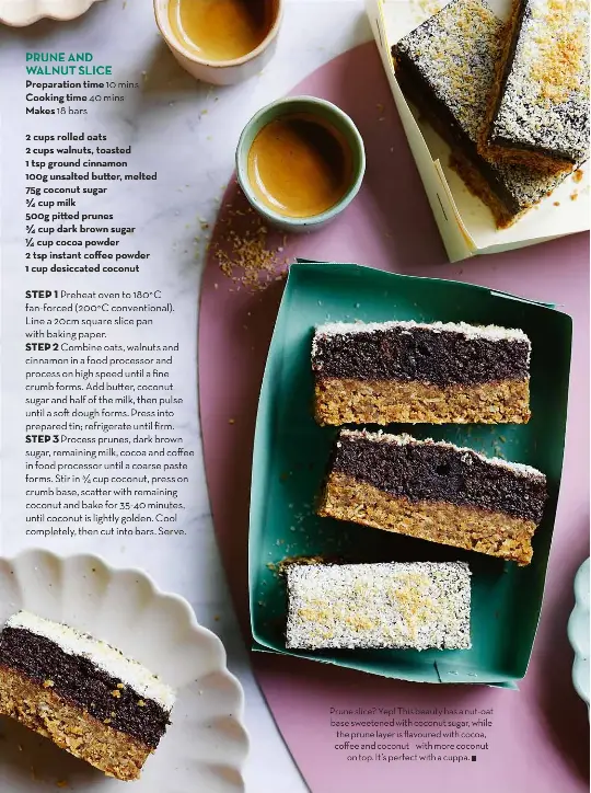 PRUNE AND WALNUT SLICE - PressReader