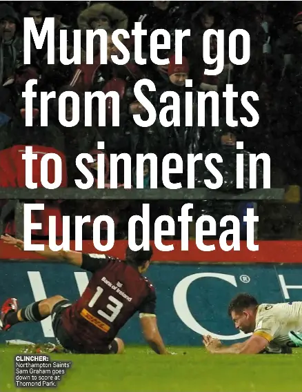 Munster go from Saints to sinners in Euro defeat - PressReader