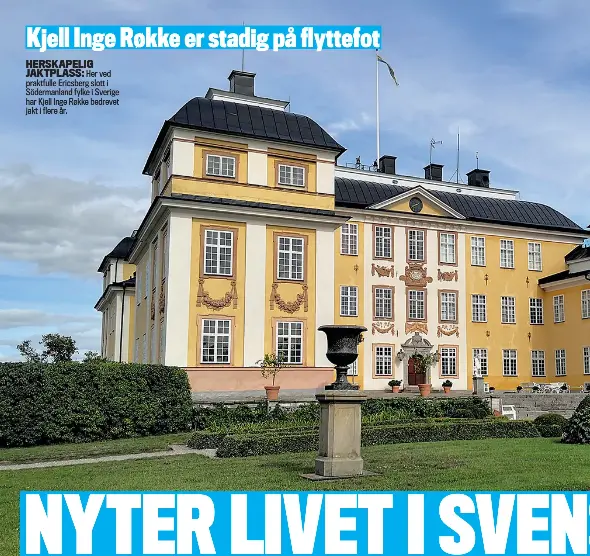 NYTER LIVET I SVENSK SLOTT - PressReader
