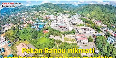 PressReader - Utusan Borneo (Sabah): 2017-09-20 - Pekan Ranau nikmati ...